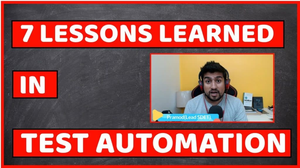 7 Lessons Learned In Test Automation